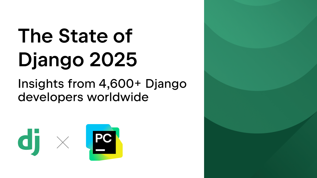 Django News - Django 2025 Survey Results and Django's annual fundraiser
